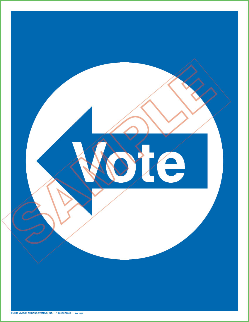 Printing Systems · 7260 Vote - Arrow Left Sign, Non Laminated